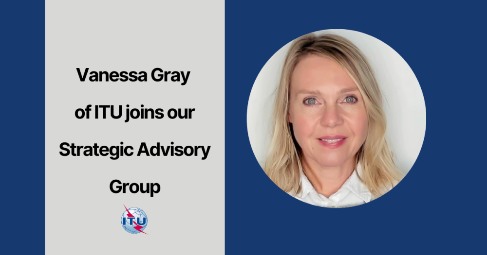 Vanessa Gray of the ITU joins our Strategic Advisory Group | Emergency Telecommunications ...